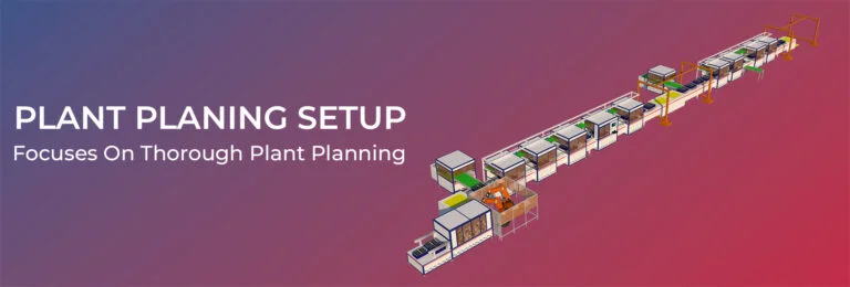 Plant Planing Setup - SEMCO INFRATECH